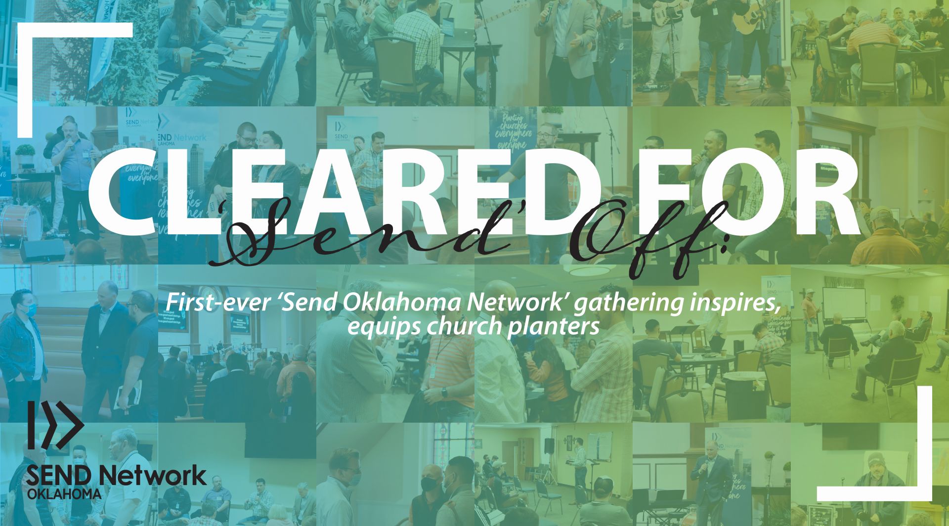 Cleared for ‘Send’ off: First-ever ‘Send Oklahoma Network’ gathering ...