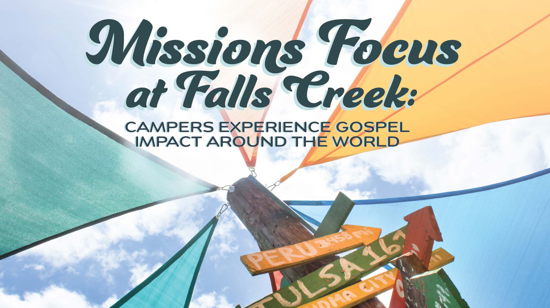 Missions focus at Falls Creek: Campers see Gospel impact around the ...