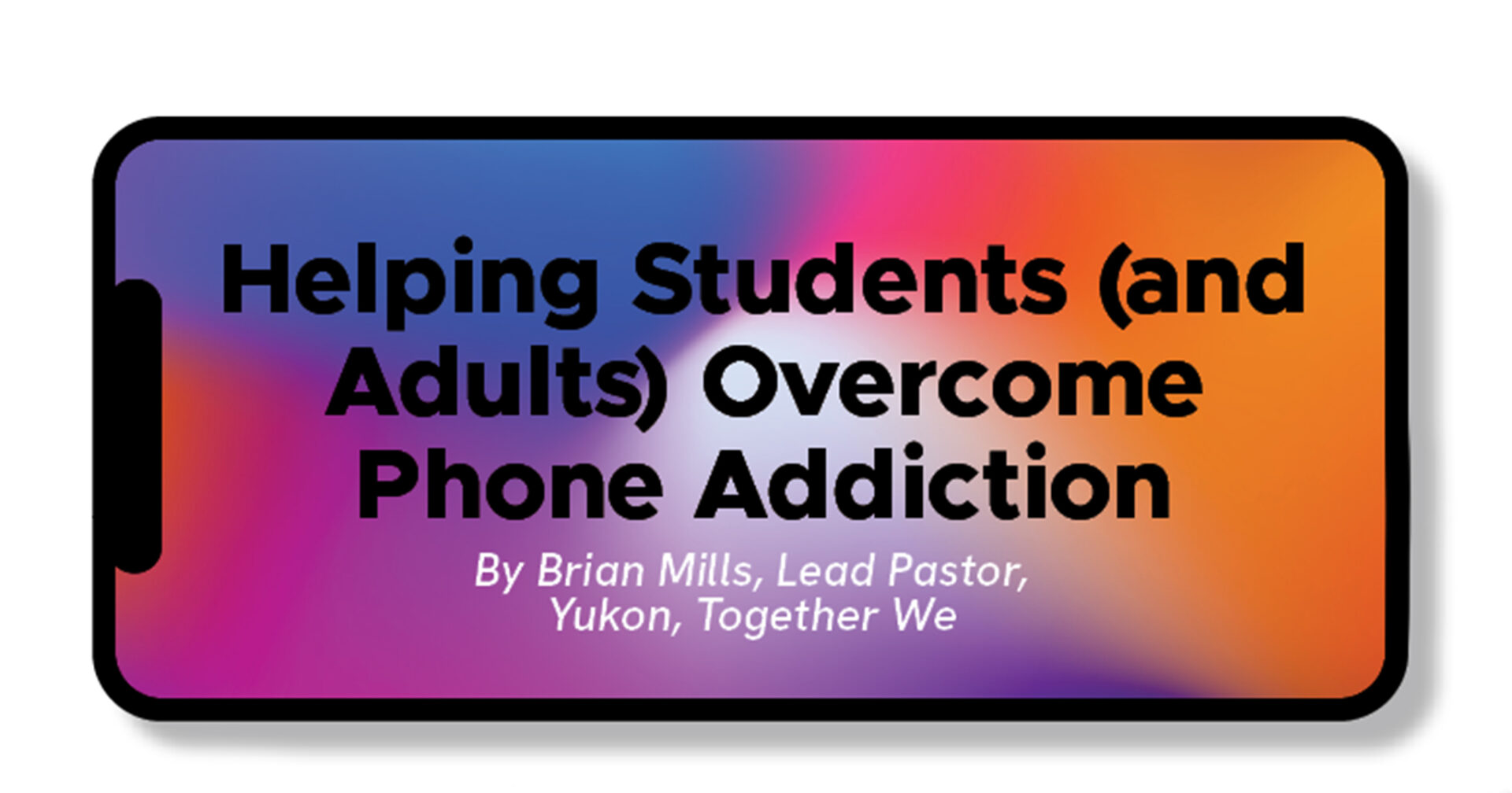 TOOLBOX – Helping Students (and Adults) Overcome Phone Addiciton ...